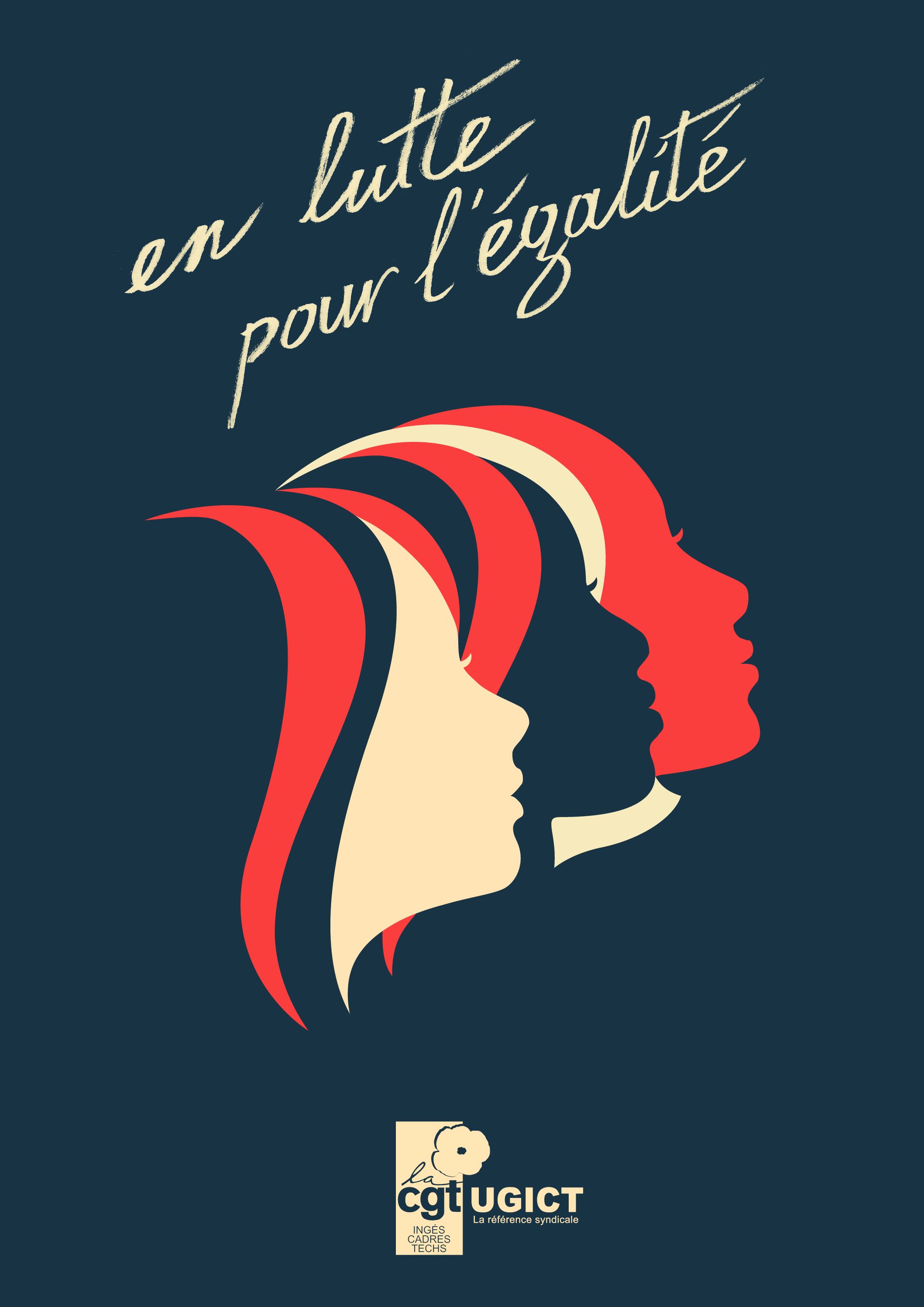 Affiche « en lutte pour l’égalité » – Ugict CGT | Tractothèque